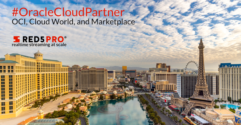Red5 Pro and Oracle Cloud Infrastructure Partnership - Red5